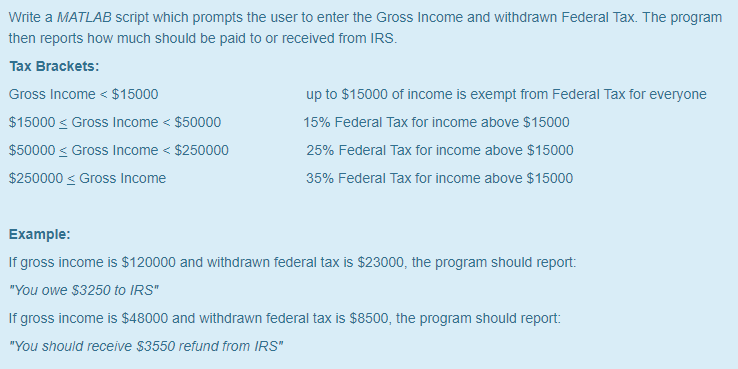 Solved Write a MATLAB script which prompts the user to enter | Chegg.com