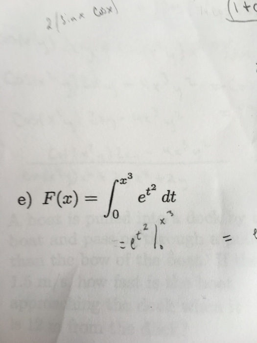 Solved F(x) = integral^x3_0 e^t^2 dt | Chegg.com