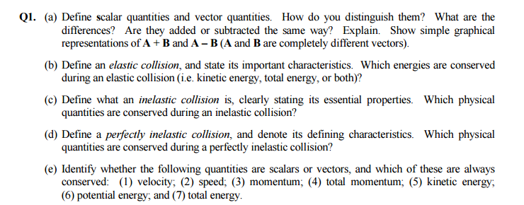 Solved Define scalar quantities and vector quantities. How | Chegg.com