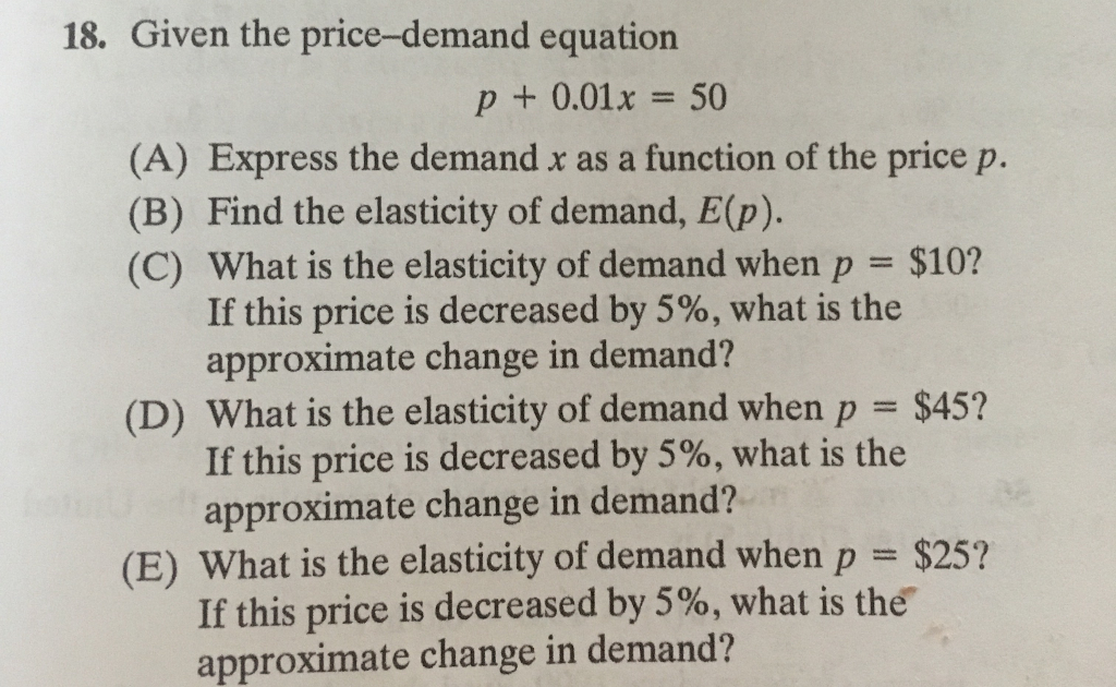 Solved Given the price-demand equation p + 0.01x = 50 (A) | Chegg.com