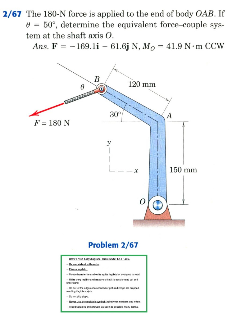 Solved 2/67 The 180-N force is applied to the end of body | Chegg.com