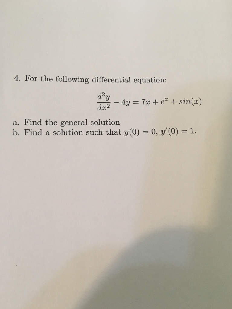 Solved For the following differential equation: d^2y/dx^2 - | Chegg.com