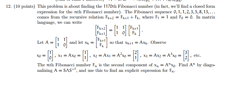 Solved This problem is about finding the 1170th Fibonacci | Chegg.com