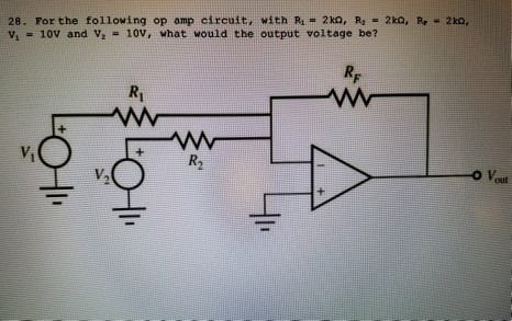 Solved For the following op amp circuit, with R_L = 2k Ohm, | Chegg.com