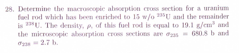 Determine the macroscopic absorption cross section | Chegg.com