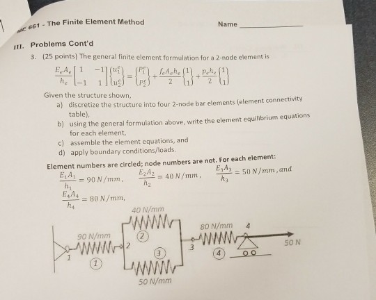 Solved The general finite element formation for a 2-node | Chegg.com