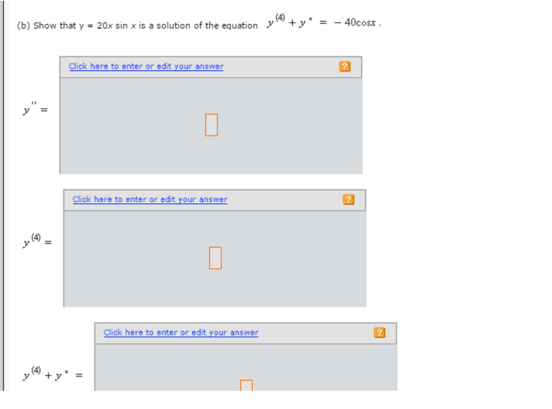 Solved Show that y = 20x sin x is a solution to y" + 7 = | Chegg.com