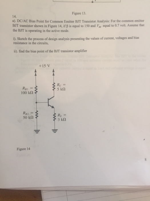 Solved DC/AC Bias Point for Common Emitter BJT Transistor | Chegg.com Solved DC/AC Bias Point for Common Emitter BJT Transistor | Chegg.com