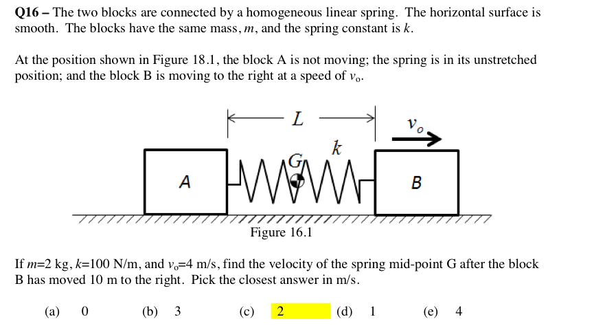 Solved The two blocks are connected by a homogeneous linear | Chegg.com