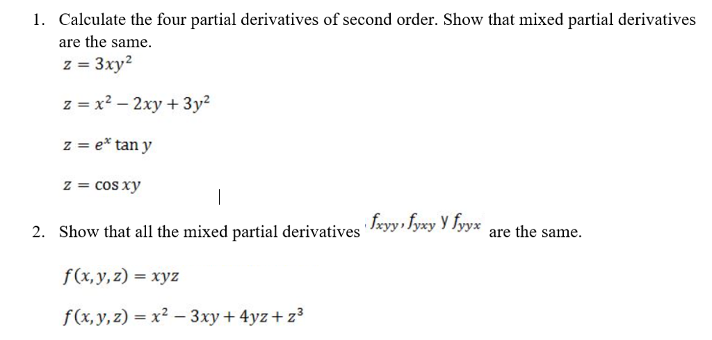 Solved 1. Calculate the four partial derivatives of second | Chegg.com