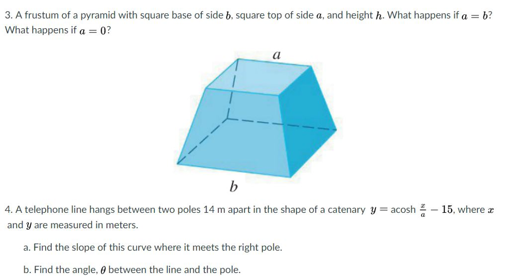 Solved 3. A frustum of a pyramid with square base of side b, | Chegg.com