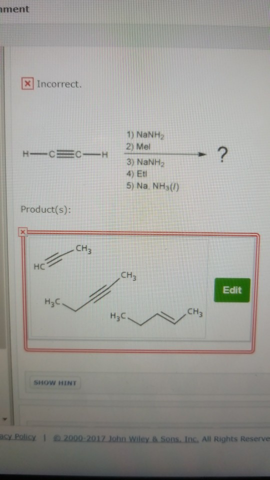Solved ment ! Incorrect. 1) NaNH2 2) Mel 3) NaNH2 4) Etl 5) | Chegg.com