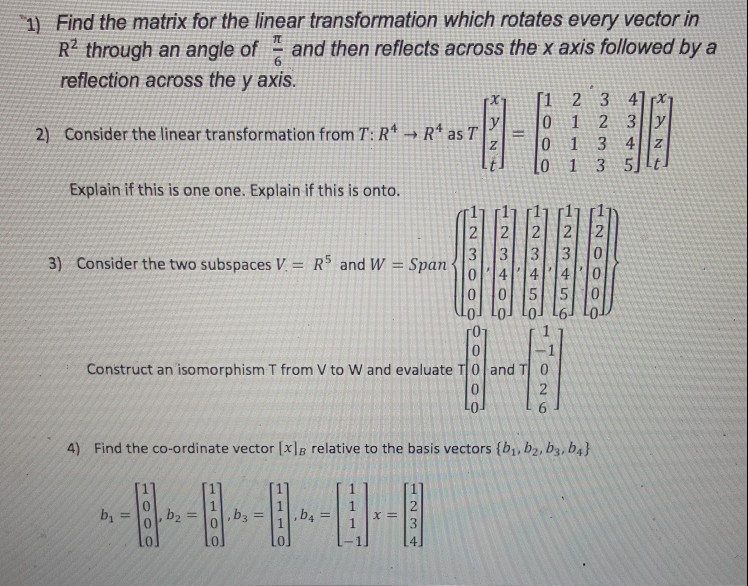 Solved 1 Find The Matrix For The Linear Transformation Which