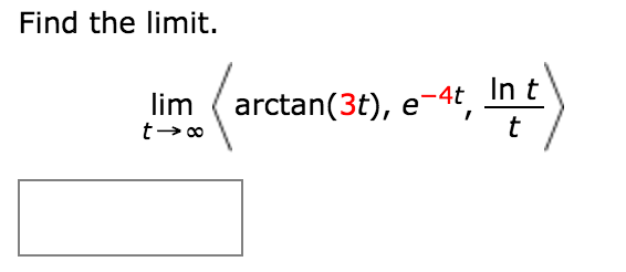 Solved Find The Limit 4et 4 Lim 1 T