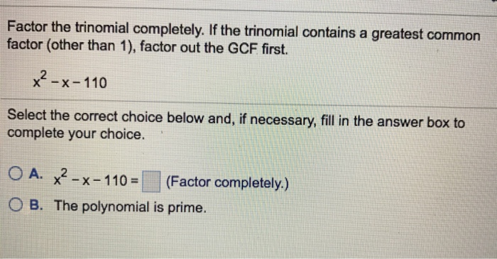 Solved Factor the trinomial completely. If the trinomial | Chegg.com Solved Factor the trinomial completely. If the trinomial | Chegg.com