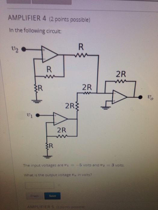 Solved In the following circuit The input voltages are v1 = | Chegg.com
