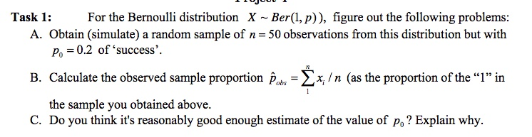 Solved Task1: For the Bernoulli distribution X Ber(1, p)), | Chegg.com