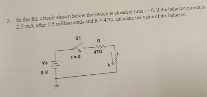 Solved In the RL circuit shown below the switch is closed at | Chegg.com