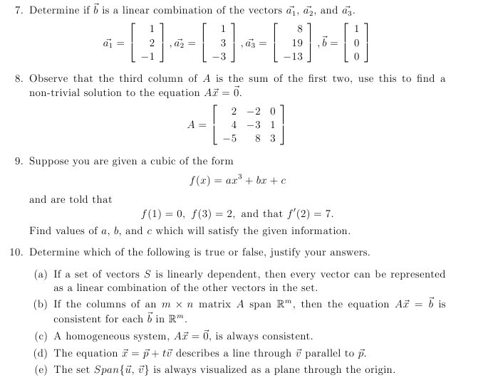 Solved Determine If B Vector Is A Linear Combination Of The