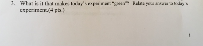 Solved The experiment title is "Green Chemistry: Sodium | Chegg.com