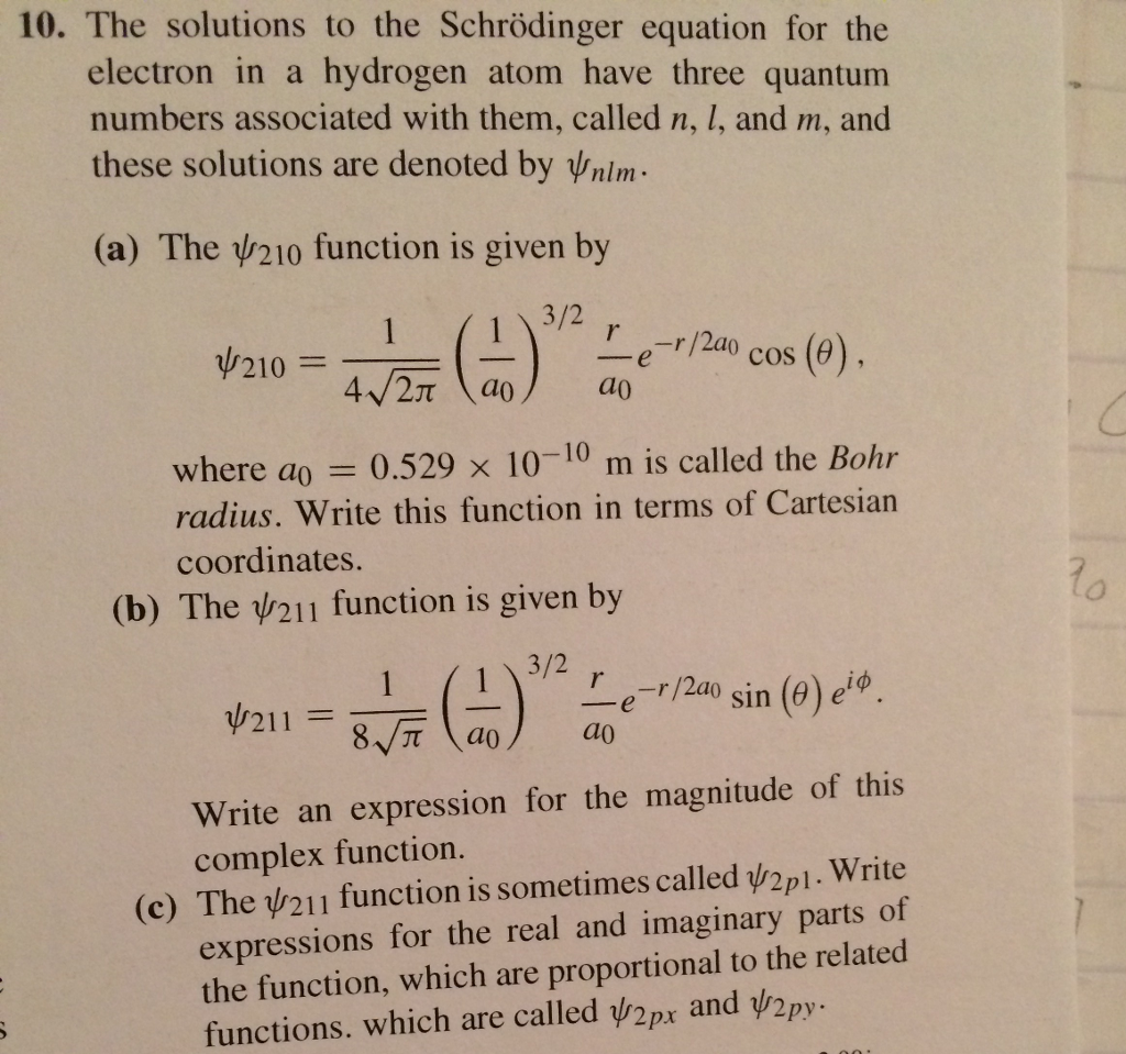 Solved The solutions to the Schrodinger equation for the | Chegg.com