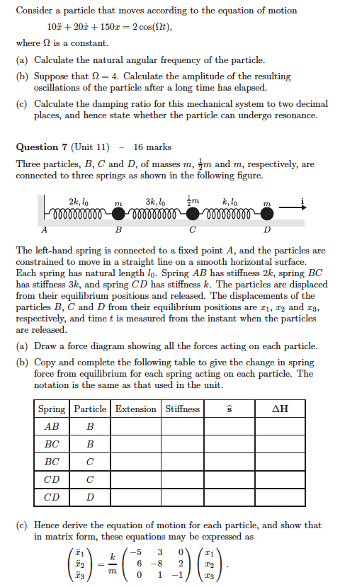 Solved Consider a particle that moves according to the | Chegg.com
