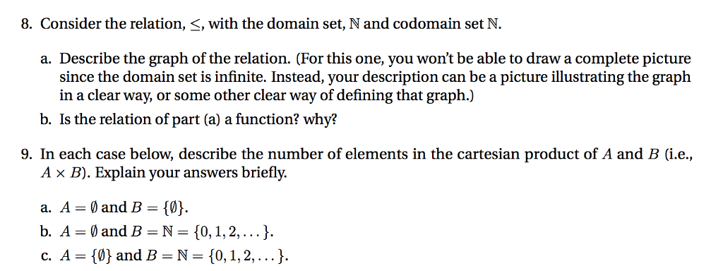 Solved 8 Consider The Relation With The Domain Set N And
