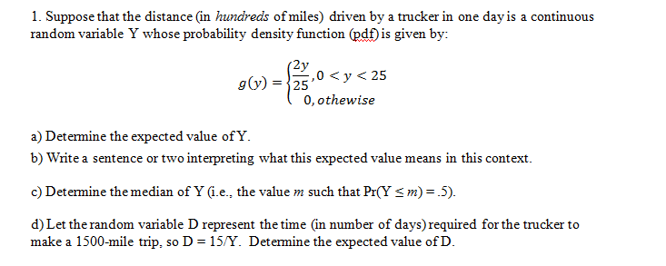 Solved 1. Suppose that the distance (in hundreds of miles) | Chegg.com