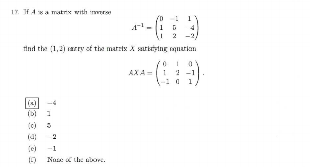 Solved If A is a matrix with inverse A^-1=(0 -1 1, 1 5 -4, 1 | Chegg.com