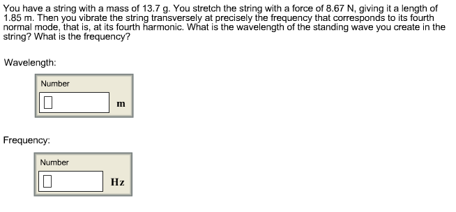Solved You have a string with a mass of 13.7 g. You stretch | Chegg.com