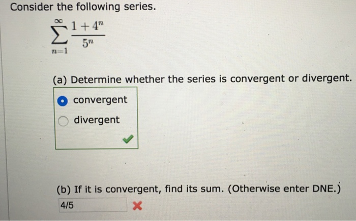 Solved Consider the following series. Determine whether the | Chegg.com