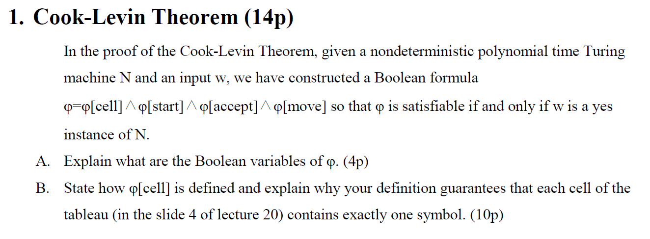 Solved 1. Cook-Levin Theorem (14p) n the proof of the | Chegg.com