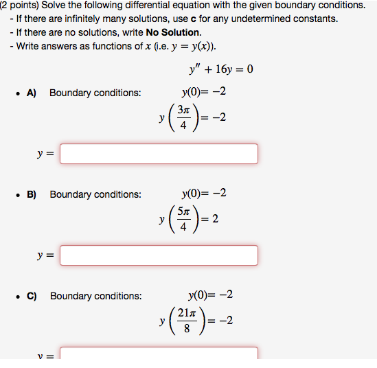 Solved Solve the following differential equation with the | Chegg.com