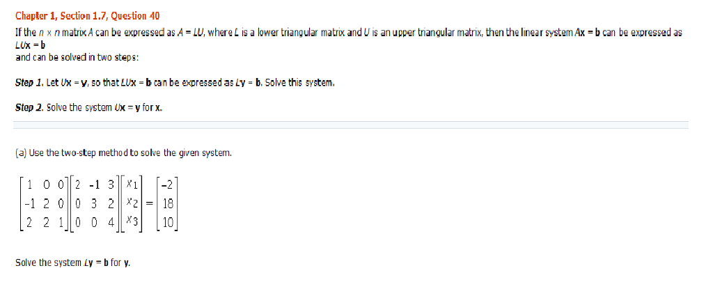 Solved If the n times n matrix A can be expressed as A = LU, | Chegg.com