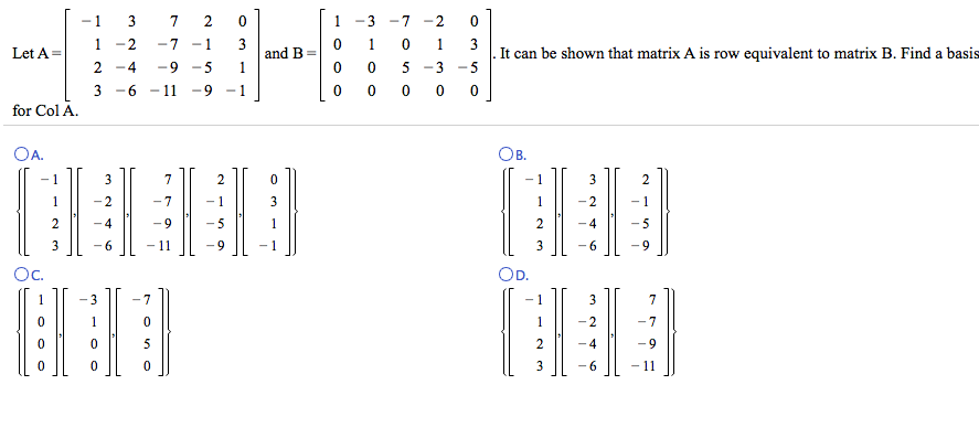 Solved Let A = and B = . It can be shown that matrix A is | Chegg.com
