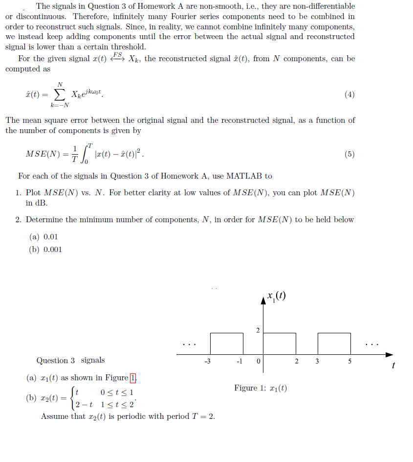 The signals in Question 3 of Homework A are | Chegg.com