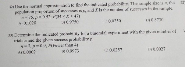 Solved 32 Use The Normal Approximation To Find The