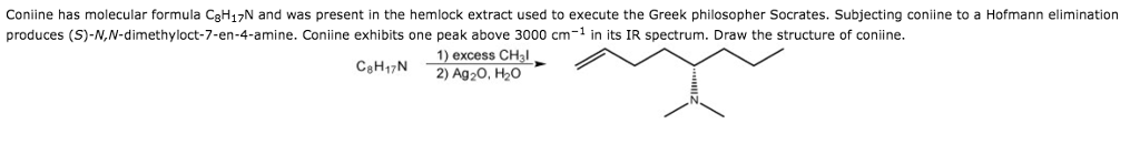 Solved Coniline has molecular formula C_BH_17N and was | Chegg.com