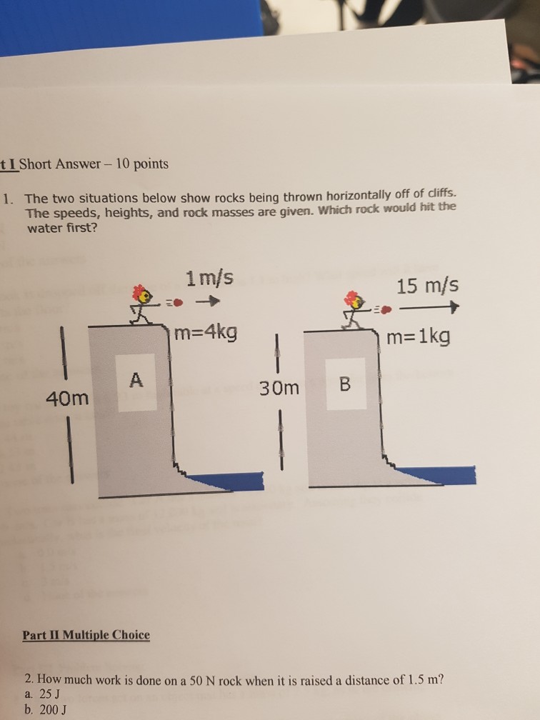 Solved ?Short Answer-10 points 1. The two situations below | Chegg.com
