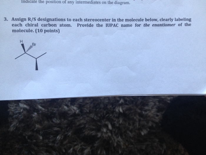 Solved Assign R/S designations to each stereocenter in the | Chegg.com