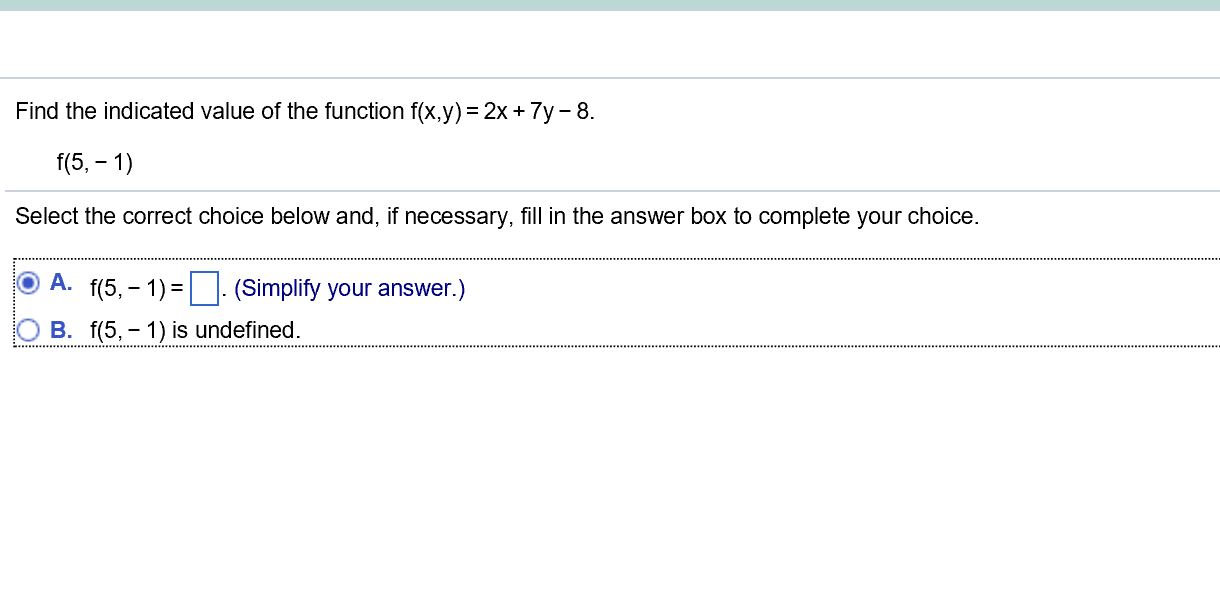 Solved Find The Indicated Value Of The Function F X Y 2x