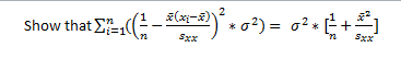 Solved Show that n i = 1 ( * sigma2) = sigma 2 * | Chegg.com