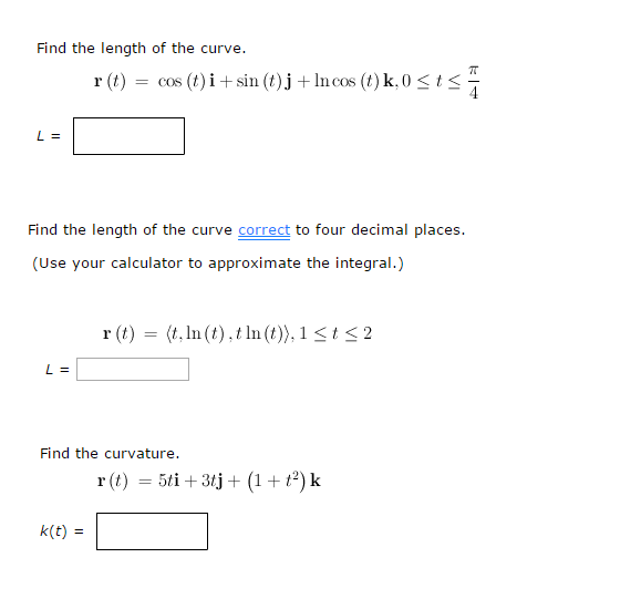 Solved Find the length of the curve. r(t)= cos (t)i+sin(t) | Chegg.com