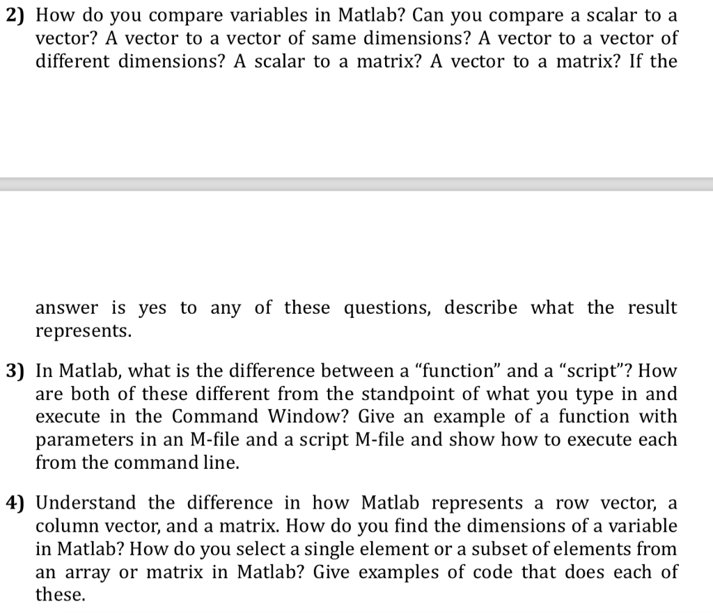 Solved 2) How do you compare variables in Matlab? Can you | Chegg.com