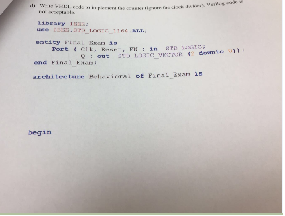 Solved Write VHDL code io implement the counter (ignore the | Chegg.com
