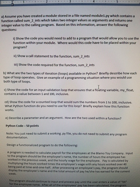 Solved a) Assume you have created a module stored in a file | Chegg.com