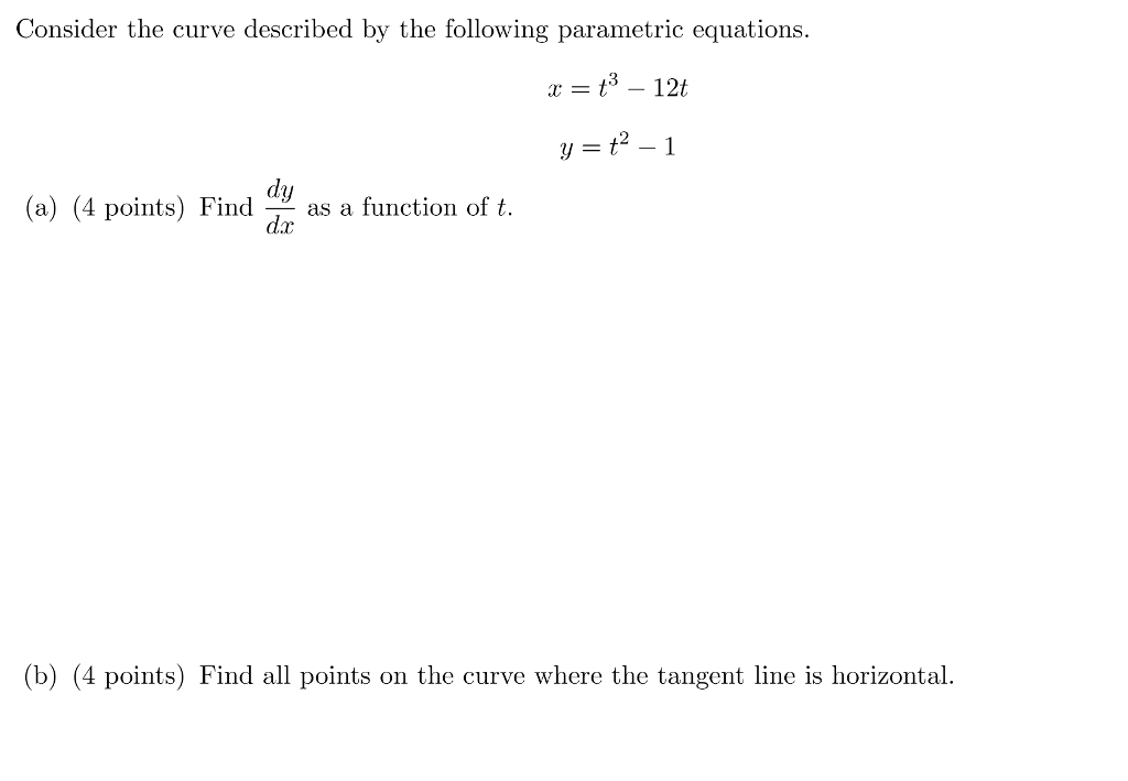 Solved Consider the curve described by the following | Chegg.com