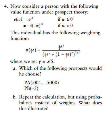 Solved 4. Now consider a person with the following value | Chegg.com