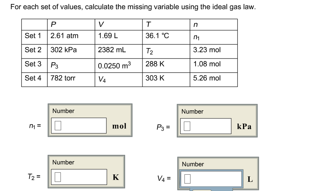 Solved For each set of values, calculate the missing | Chegg.com