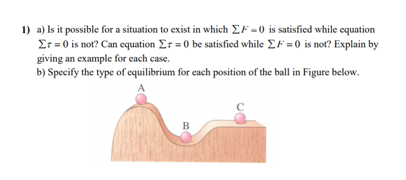 Solved a) Is it possible for a situation to exist in which | Chegg.com